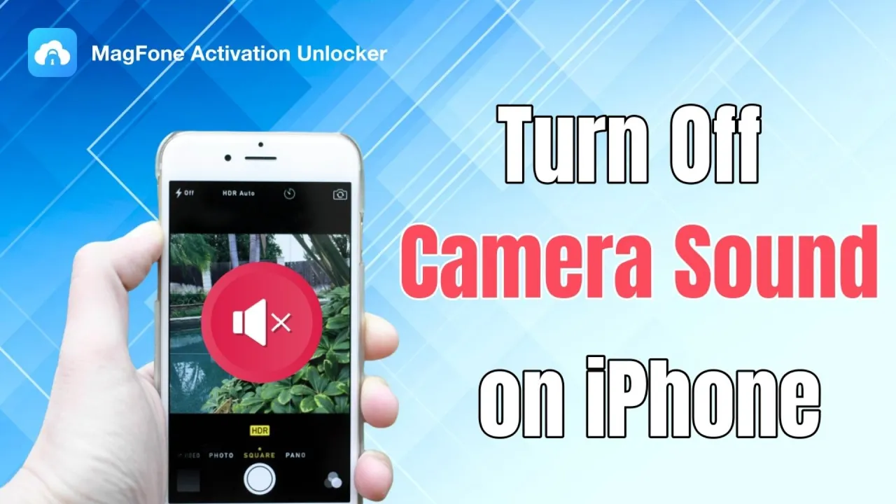 How to Turn Off Camera Sound on iPhone [100% Work]